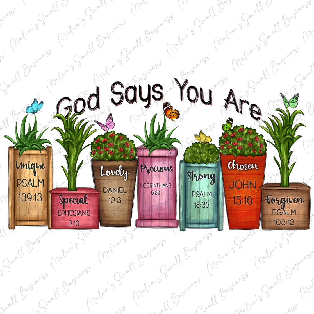 God Says You Are Unique Png Sublimation Design Download, Plants Png ...