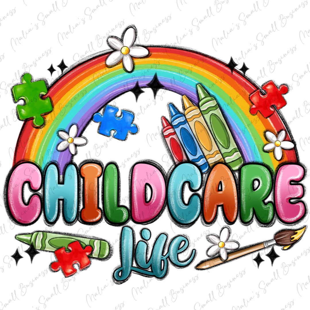 Childcare Life Png Sublimation Design Download, Back to School Png ...