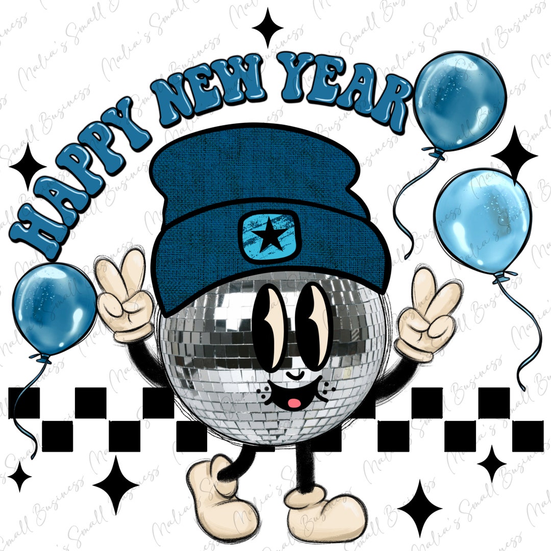 Happy New Year Disco Ball Png Sublimation Design Download,merry ...