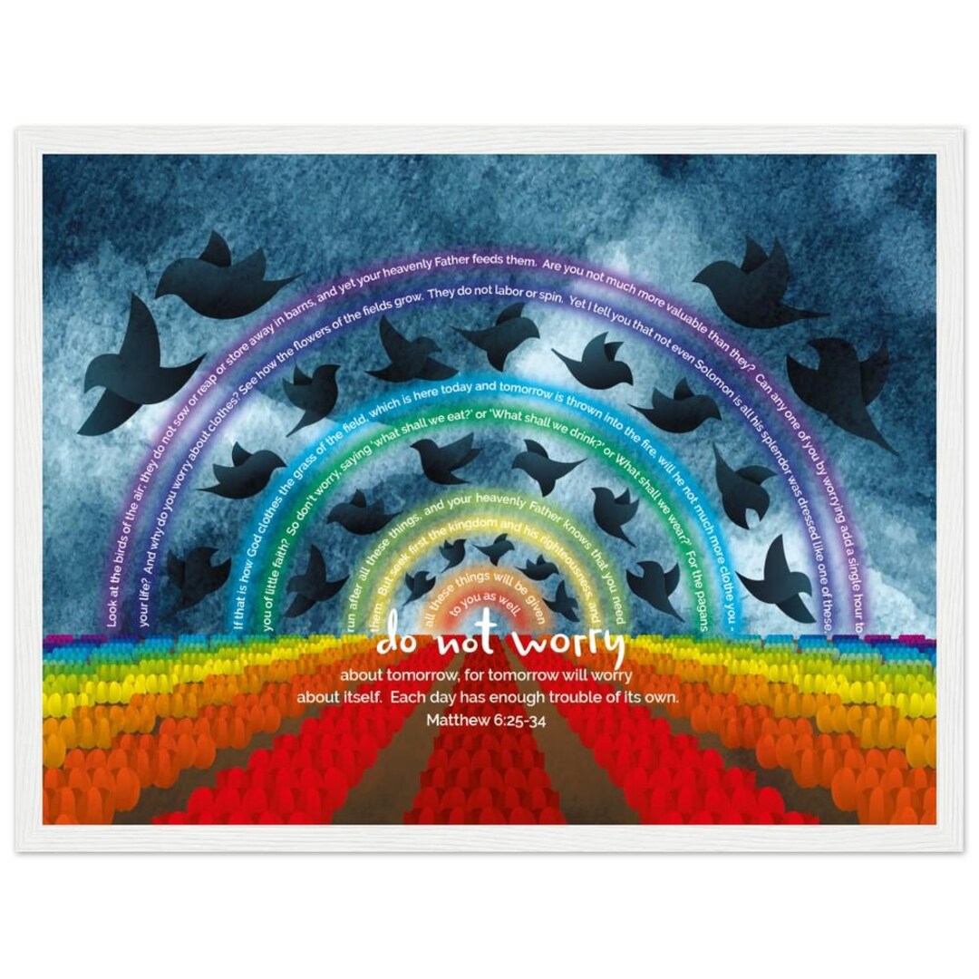 Do Not Worry Matthew 6 Christian Wall Art Classic Semi-glossy Paper ...