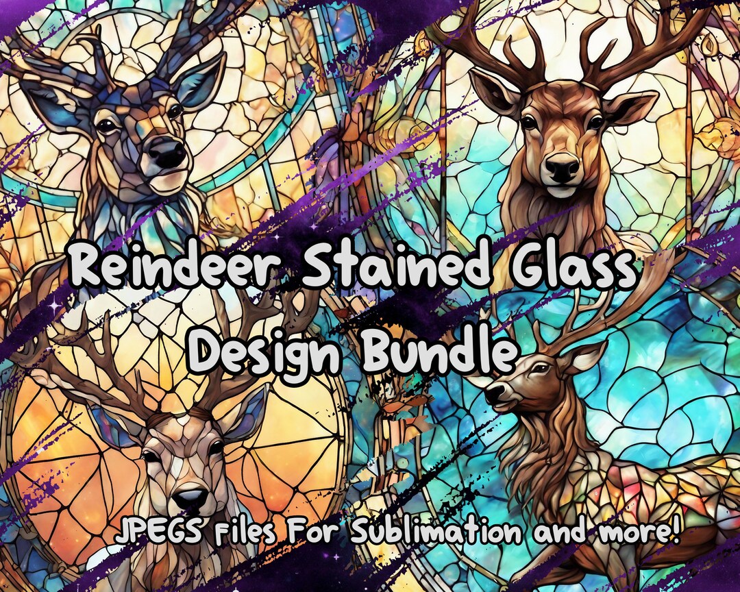 Reindeer Stained Glass Bundle, 20+ Reindeer JPEGS, Reindeer Art ...
