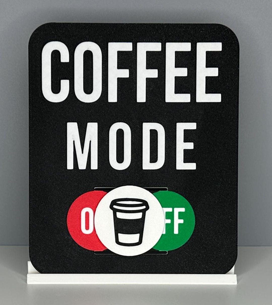 Custom Funny Coffee Mode Sign Perfect for Office, Meeting Rooms and ...