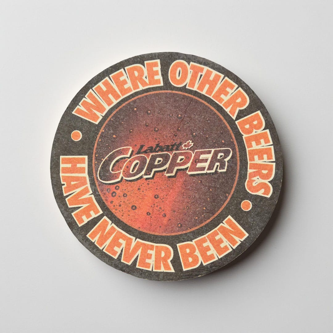 Labatt Copper Beer Vintage Coaster - Where Other Beers Have Never Been ...