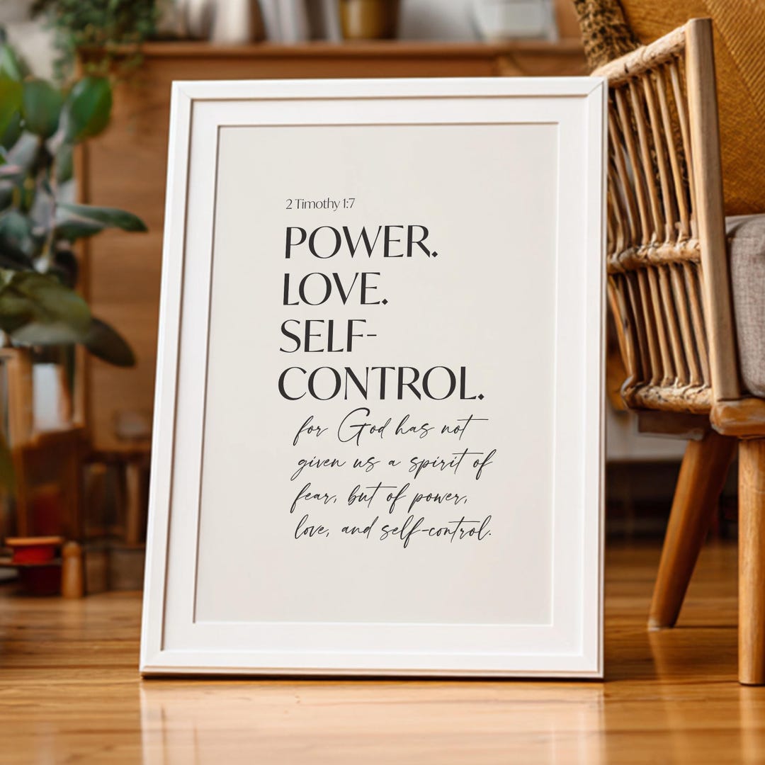 2 Timothy 1:7 Scripture Print, Power Love Self-control, Christian Wall ...