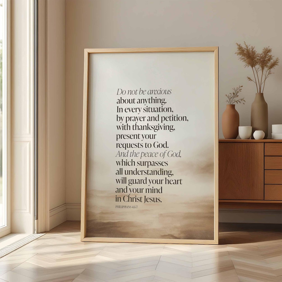 Do Not Be Anxious Printable | Philippians 4:6-7 Bible Verse Wall Art ...