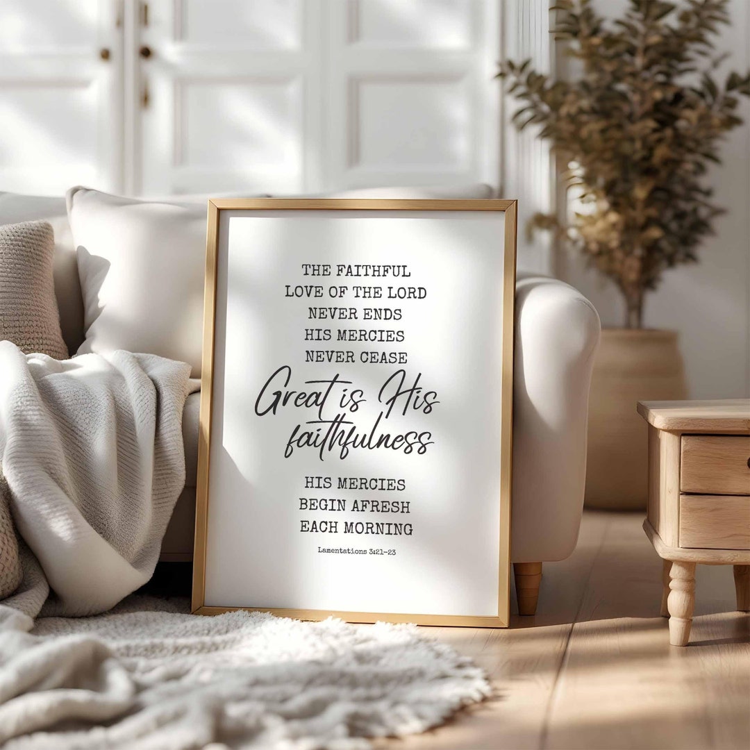 The Faithful Love of the Lord, Great is His Faithfulness, Printable ...