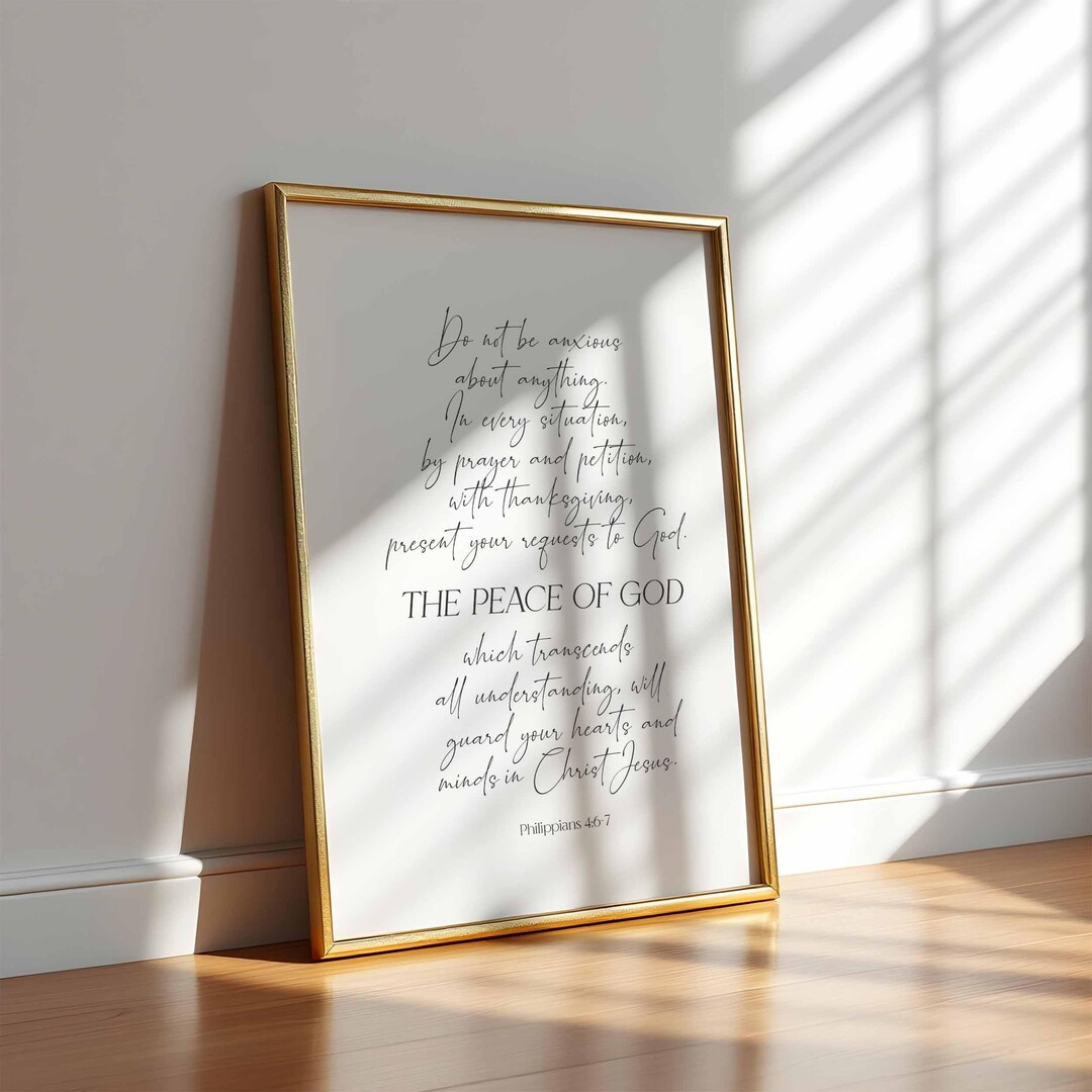 Do Not Be Anxious Printable | Philippians 4:6-7 Bible Verse Wall Art ...