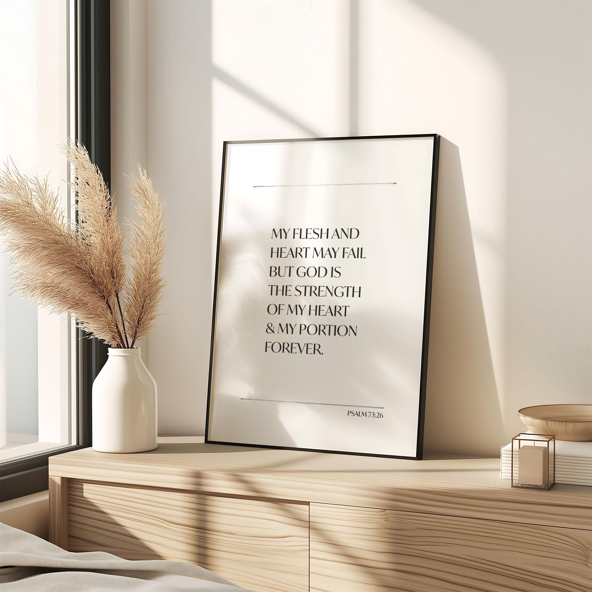 Psalm 73:23–26 Wall Art Printable | I Desire No One Beside You ...