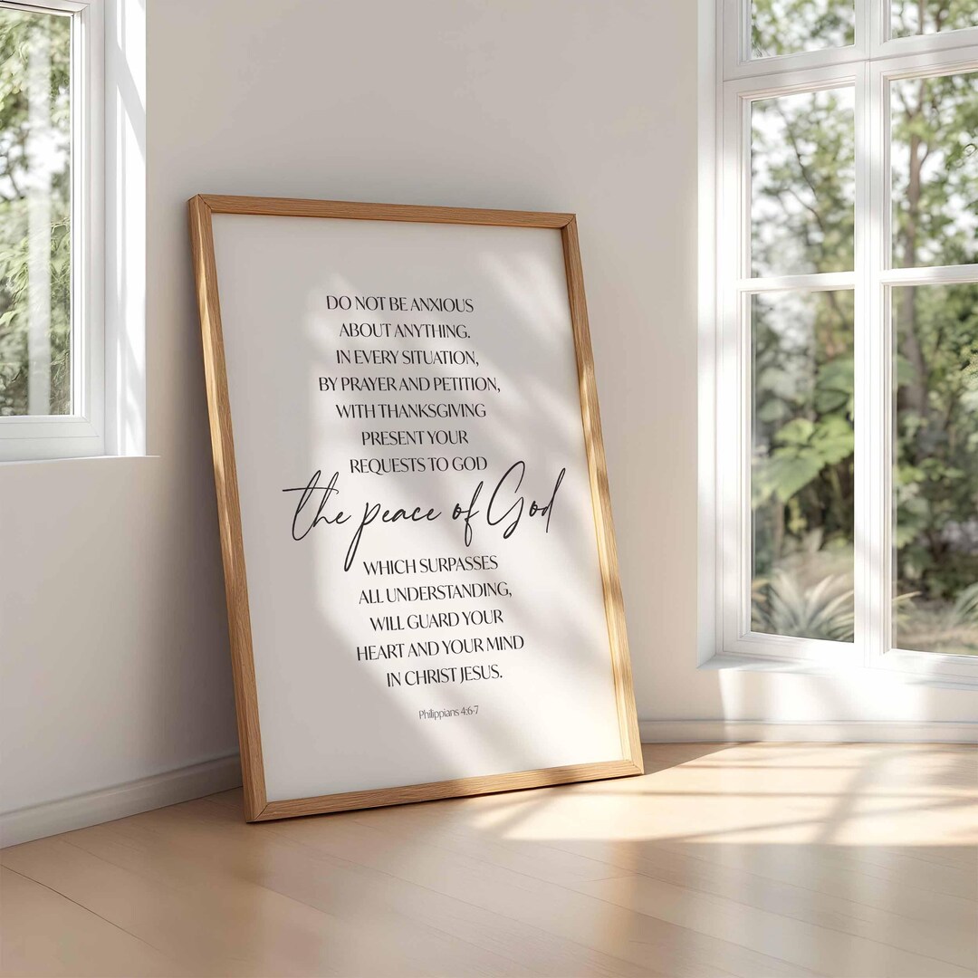 Do Not Be Anxious Printable | Philippians 4:6-7 Bible Verse Wall Art ...