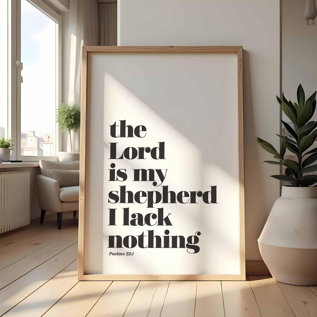 The Lord is My Shepherd, Bible Verse Printable Decor, Psalms Art ...