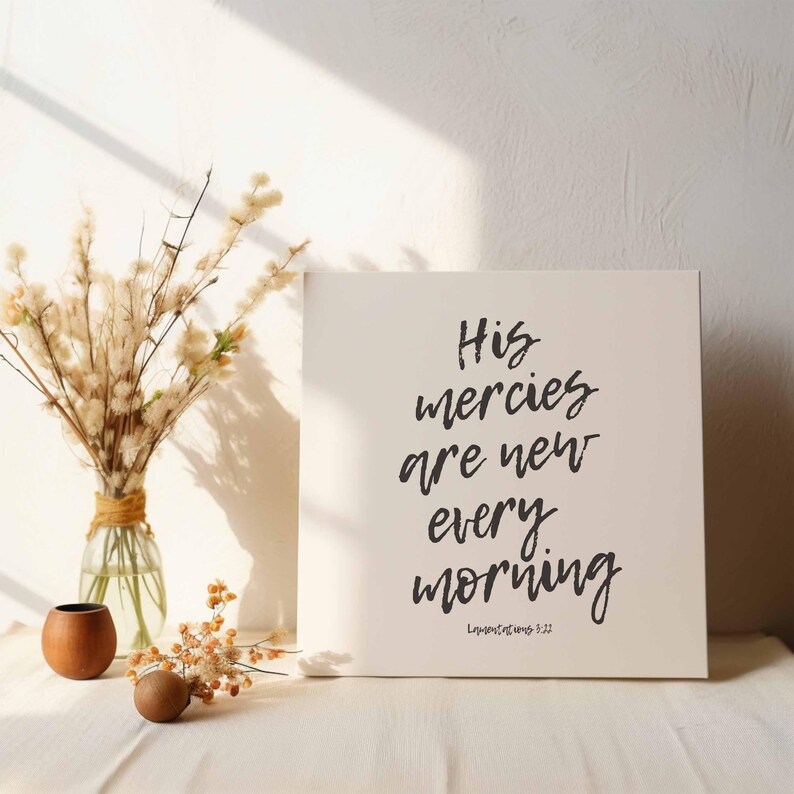 Bible Verse Printable, His Mercies Are New Every Morning, Modern ...