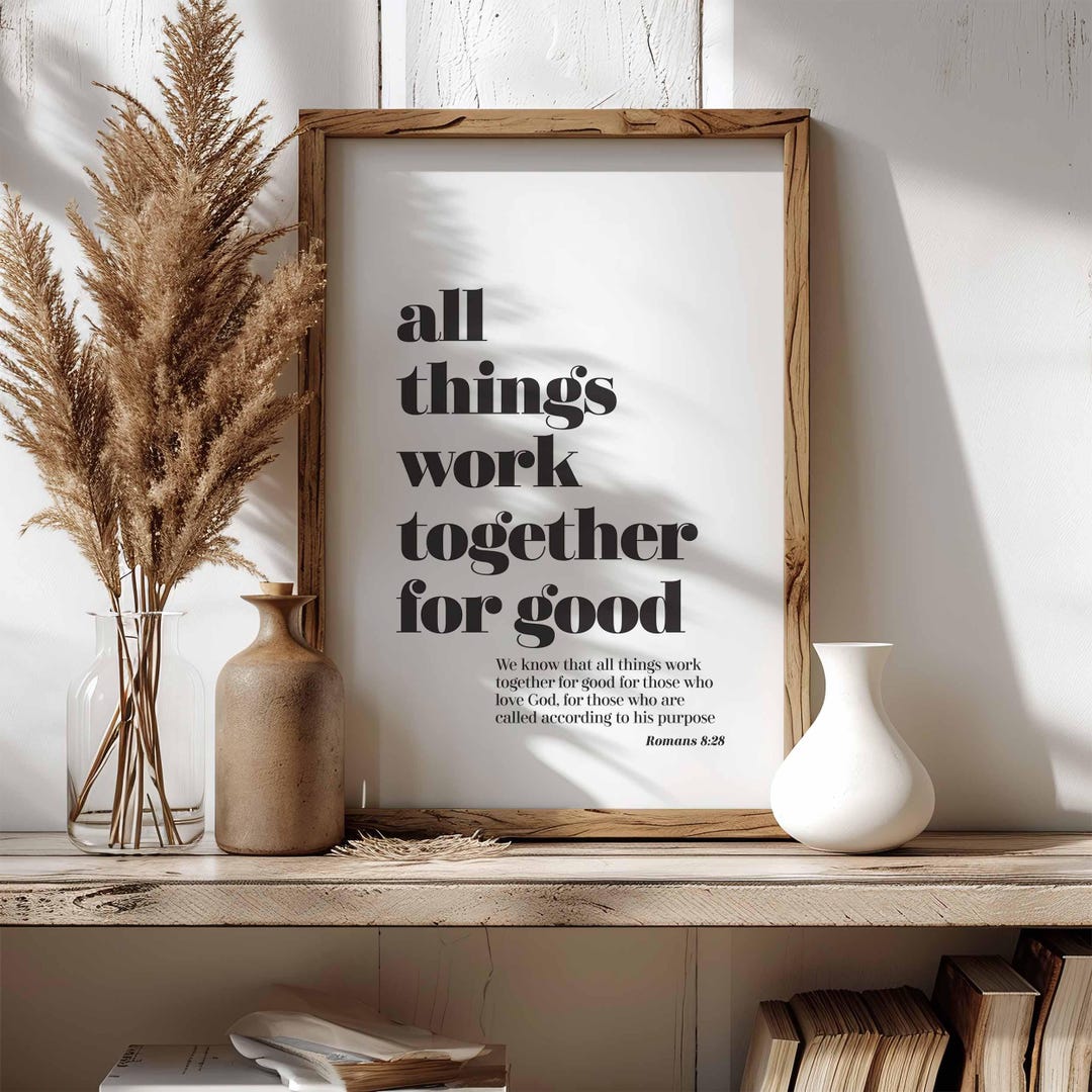 All Things Work Together, Printable Christian Art, Romans 8:28 ...