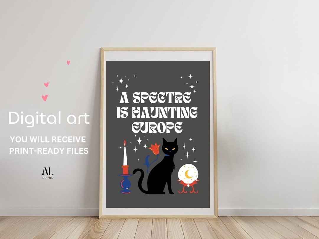 A Spectre is Haunting Europe: Cat Poster for Instant Download - Etsy