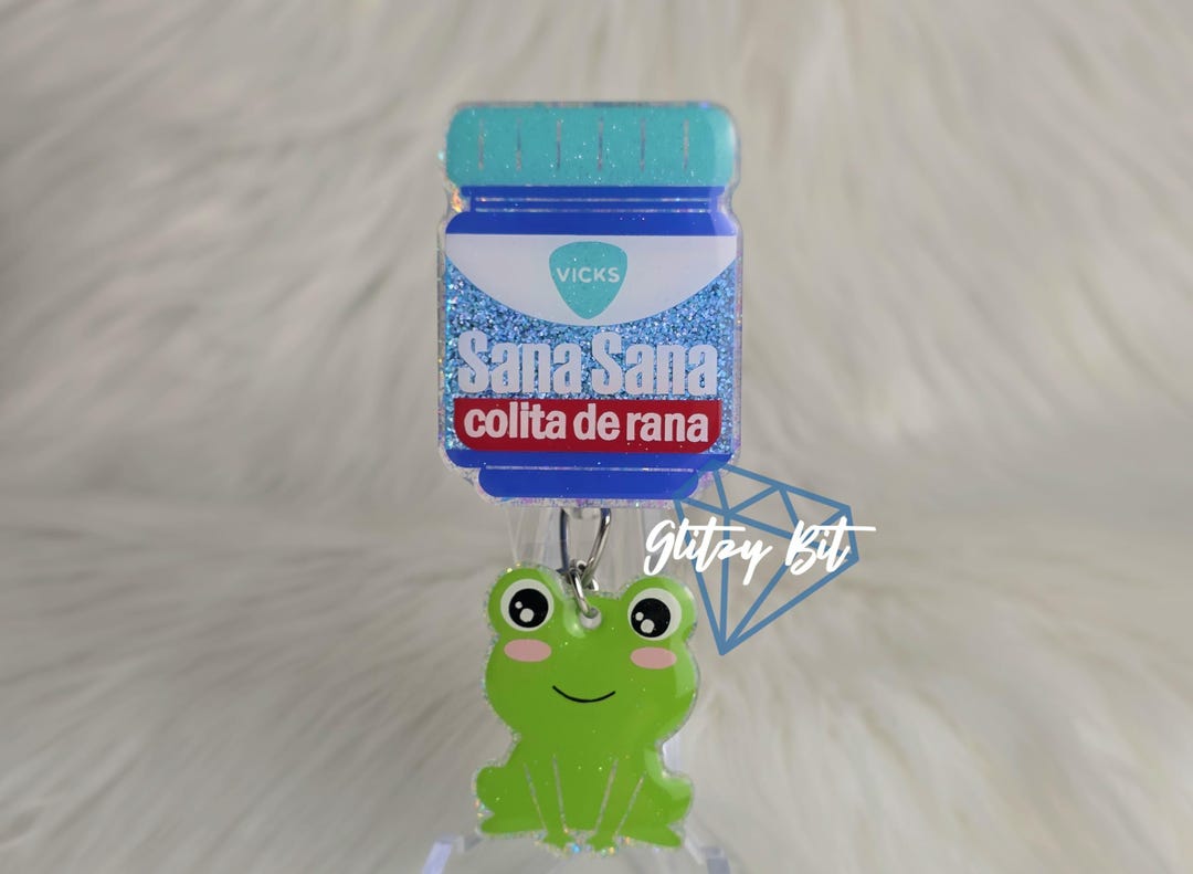Sana Sana Colita De Rana, Vapor Rub Jar, Frog Badge Reel | RN NP Nurse ...