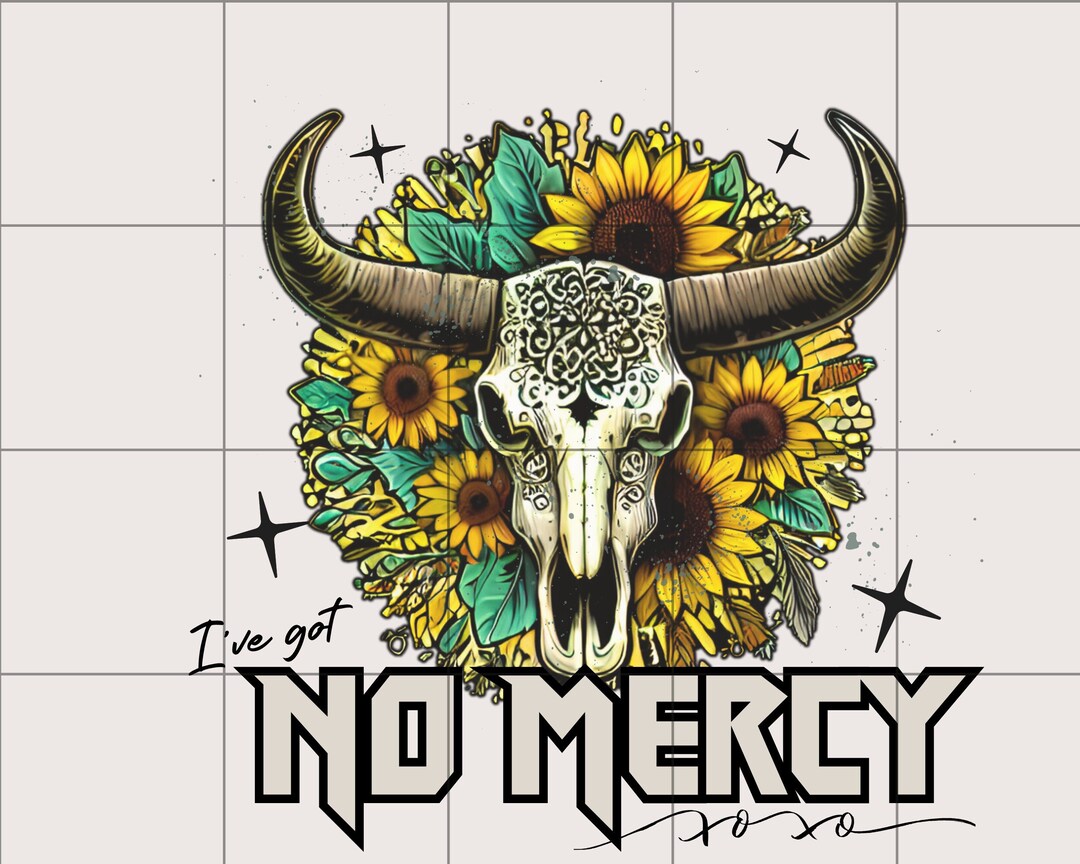 No Mercy PNG Design Country Western PNG Western Sublimation No Mercy ...