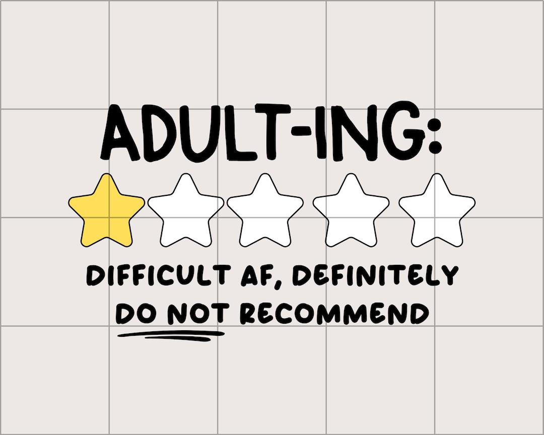 Adulting One-star Review PNG: Sarcastic Design (digital Download) - Etsy