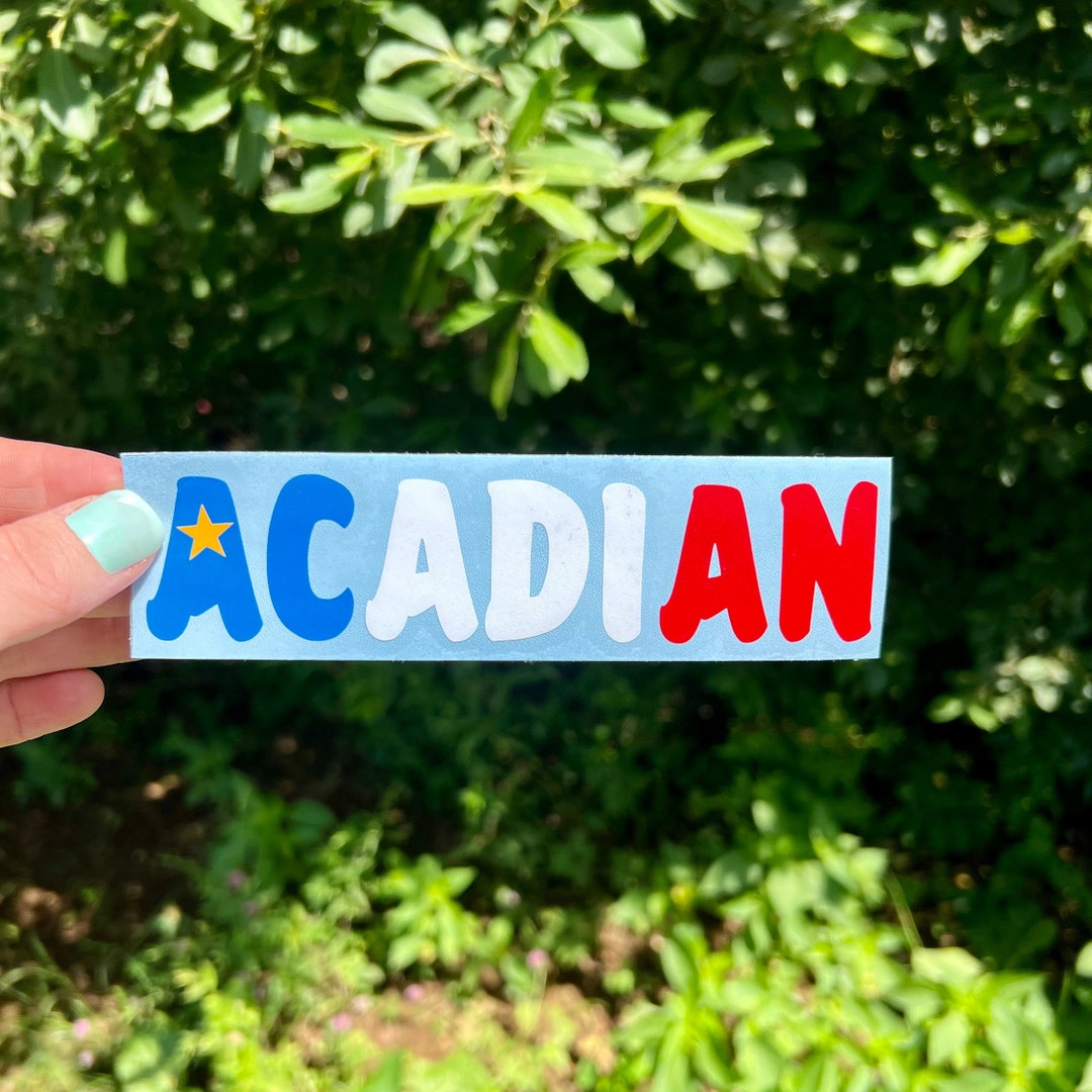 Acadian Vinyl Decal - Acadian Decal - Die Cut Decal - Acadien - Acadian ...