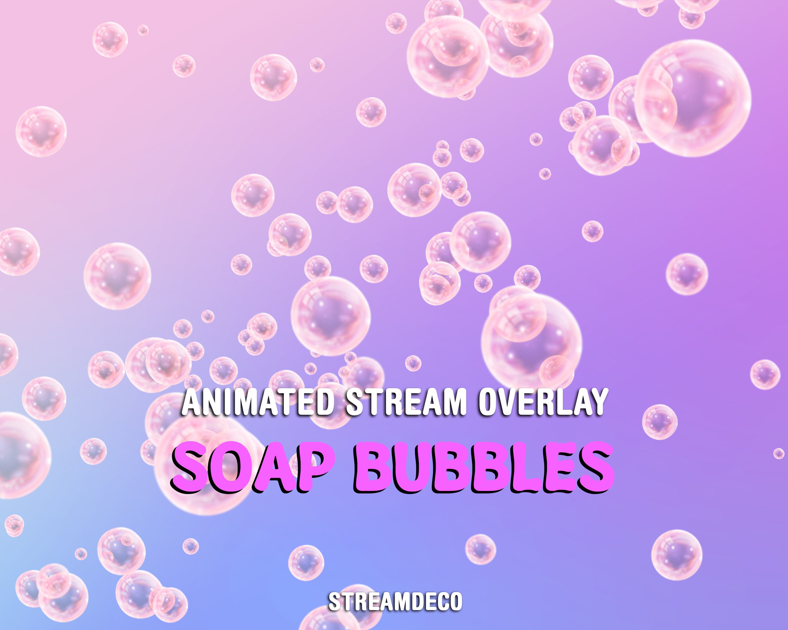 Animated Twitch Overlay Soap Bubbles, Stream Decoration, Fullscreen ...