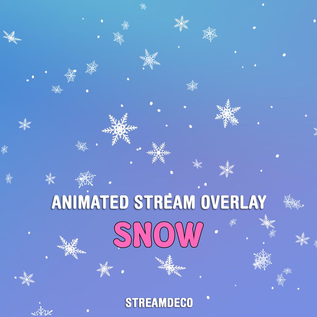 Falling Snow, Animated Twitch Stream Overlays, for Winter and Xmas ...
