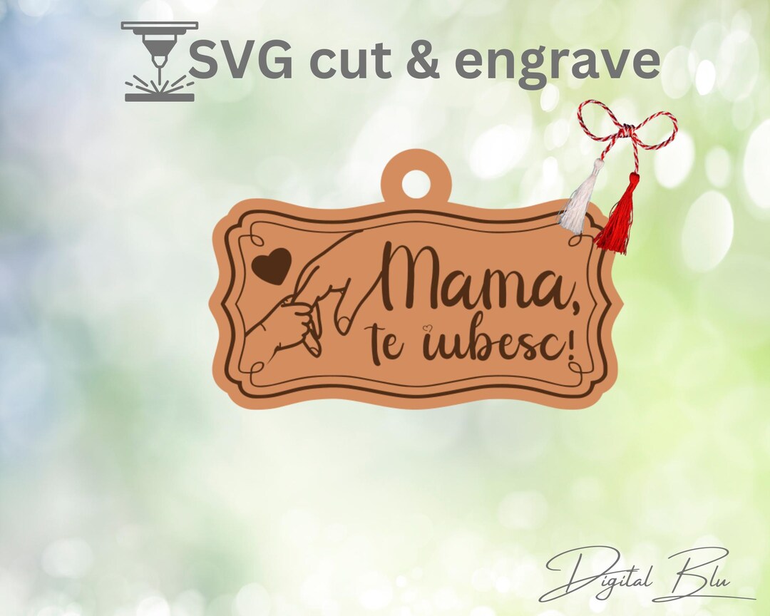 SVG Vector Martisor Sau Breloc Mama Te Iubesc - Etsy