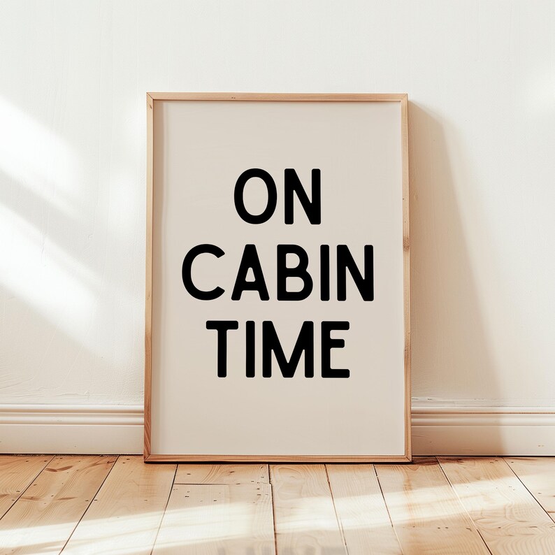On Cabin Time Wall Art Print, Cabin Welcome Sign, Cabin Quote, Cabin ...