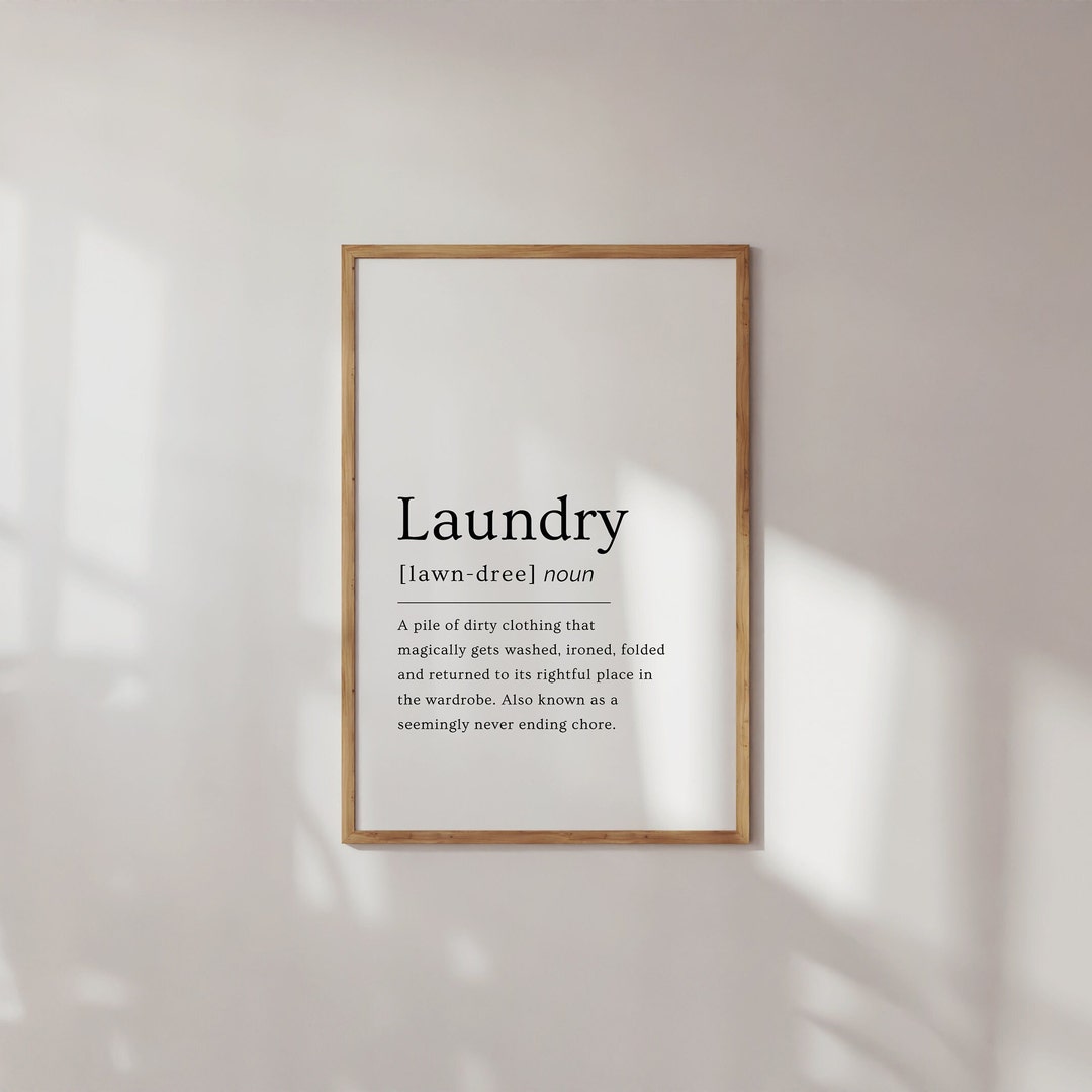 Laundry Definition Wall Art, Laundry Definition Printable, Laundry Wall ...