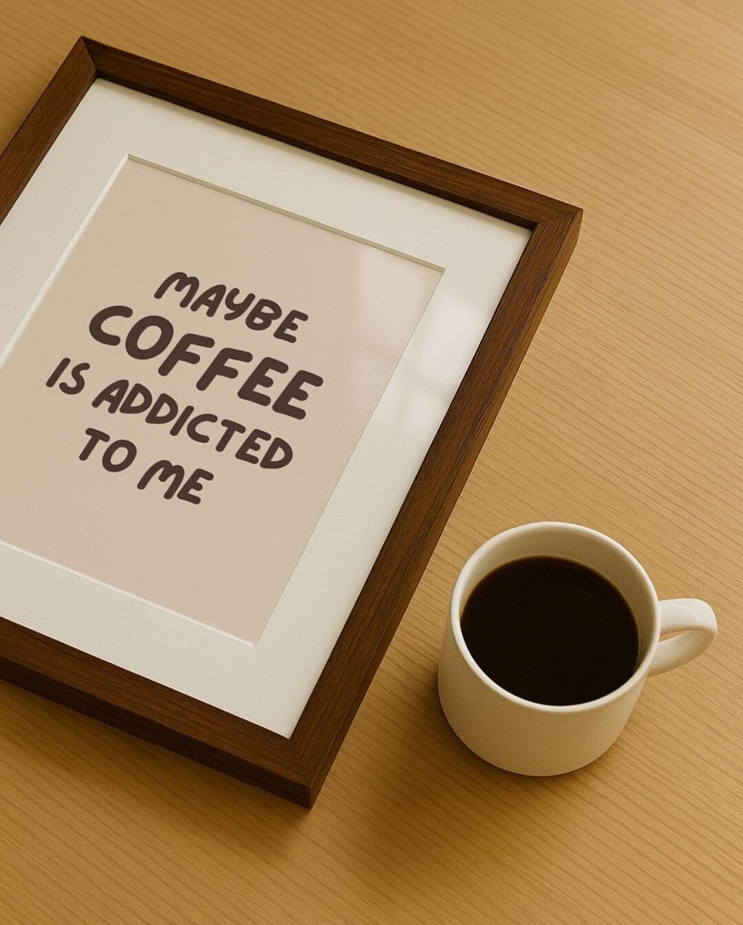 Maybe Coffee is Addicted to Me, Coffee Quote, Coffee Bar Wall Art ...