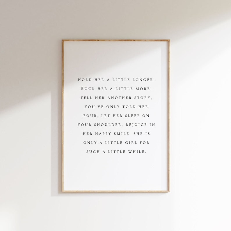 Hold Her A Little Longer, Minimal Nursery Quote Printable, Nursery Wall ...