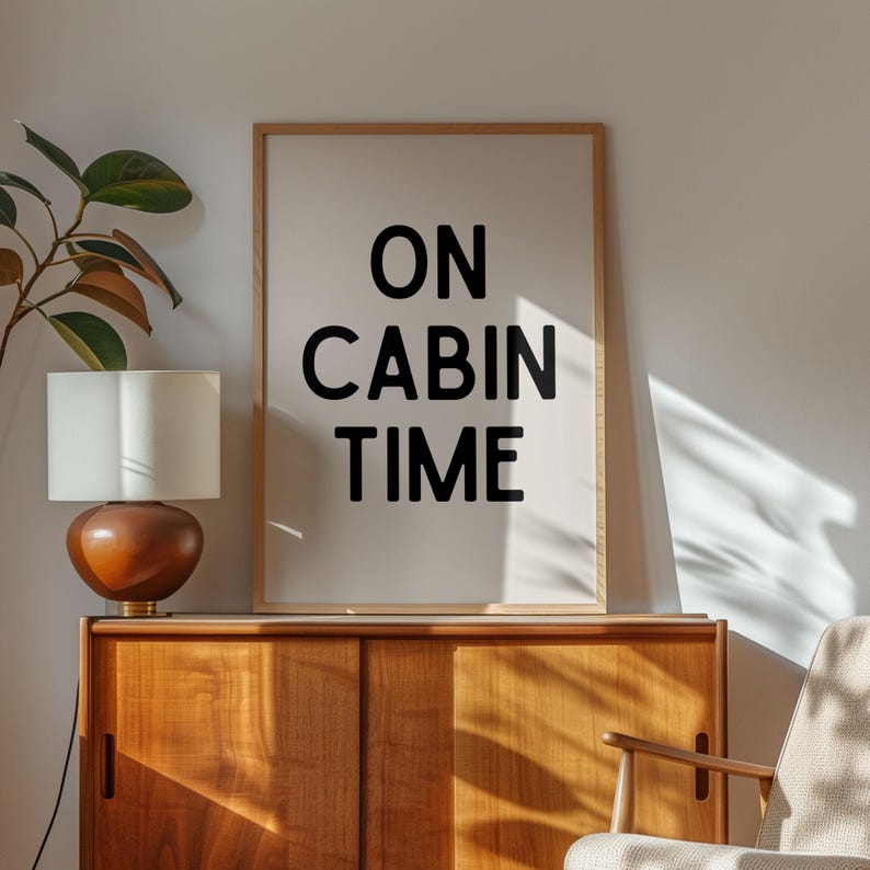 On Cabin Time Wall Art Print, Cabin Welcome Sign, Cabin Quote, Cabin ...