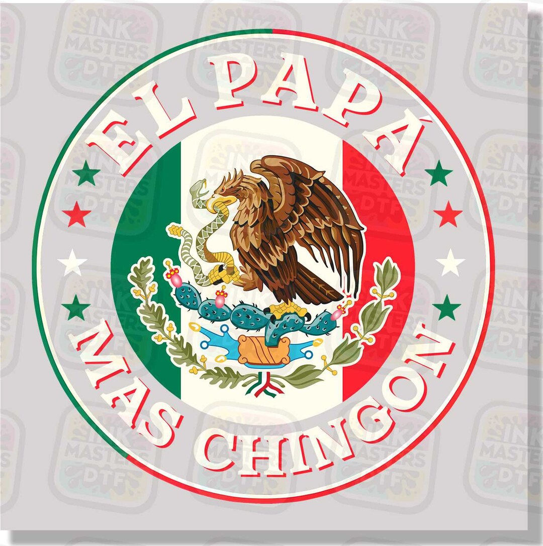 El Papa Mas Chingon DTF Transfer - Etsy