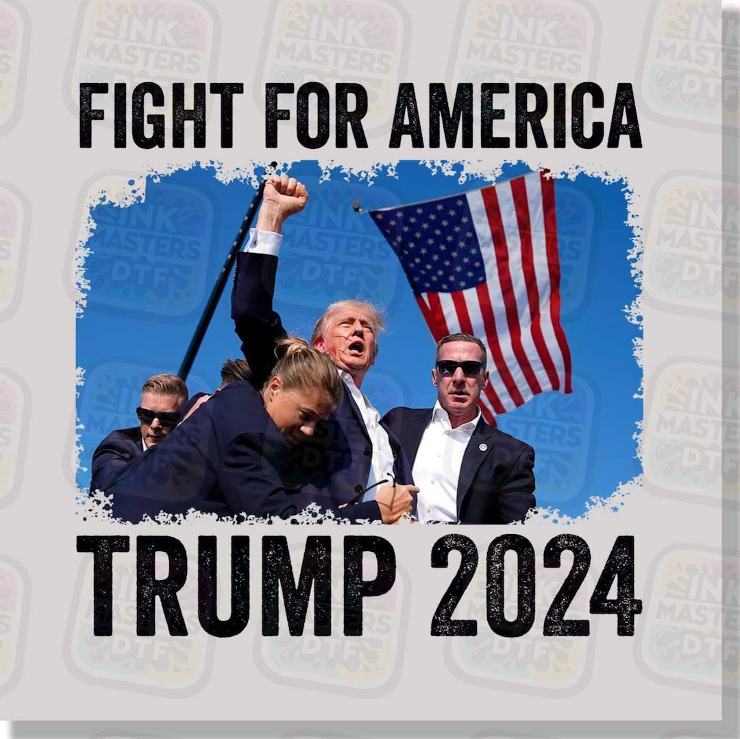 Trump President Fight for America DTF Transfer - Etsy