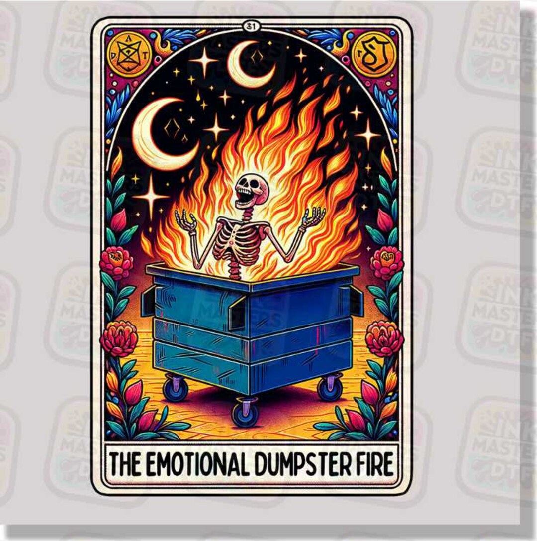 The Emotional Dumpster Fire Tarot Cards Funny DTF Transfer | Gift for ...