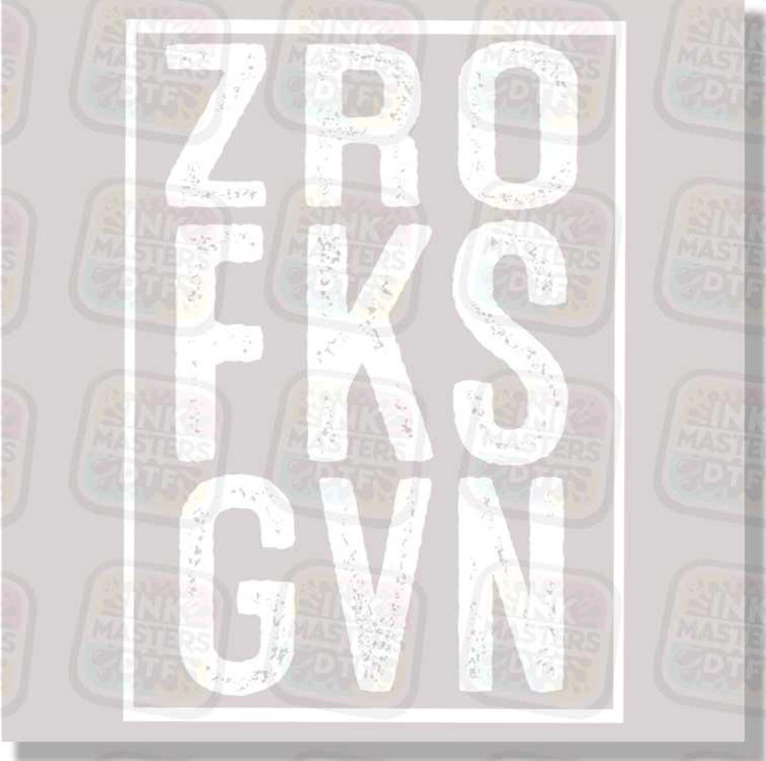 Zero Fucks Given Custom Funny Ready to Press DTF Transfer, Full Color Iron on Sarcastic Saying ...