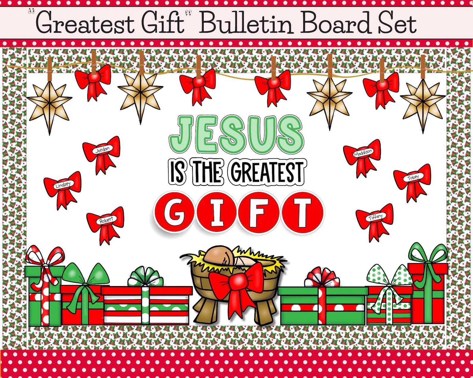 Printable Jesus is the Greatest Gift Bulletin Board Kit, Sunday School ...