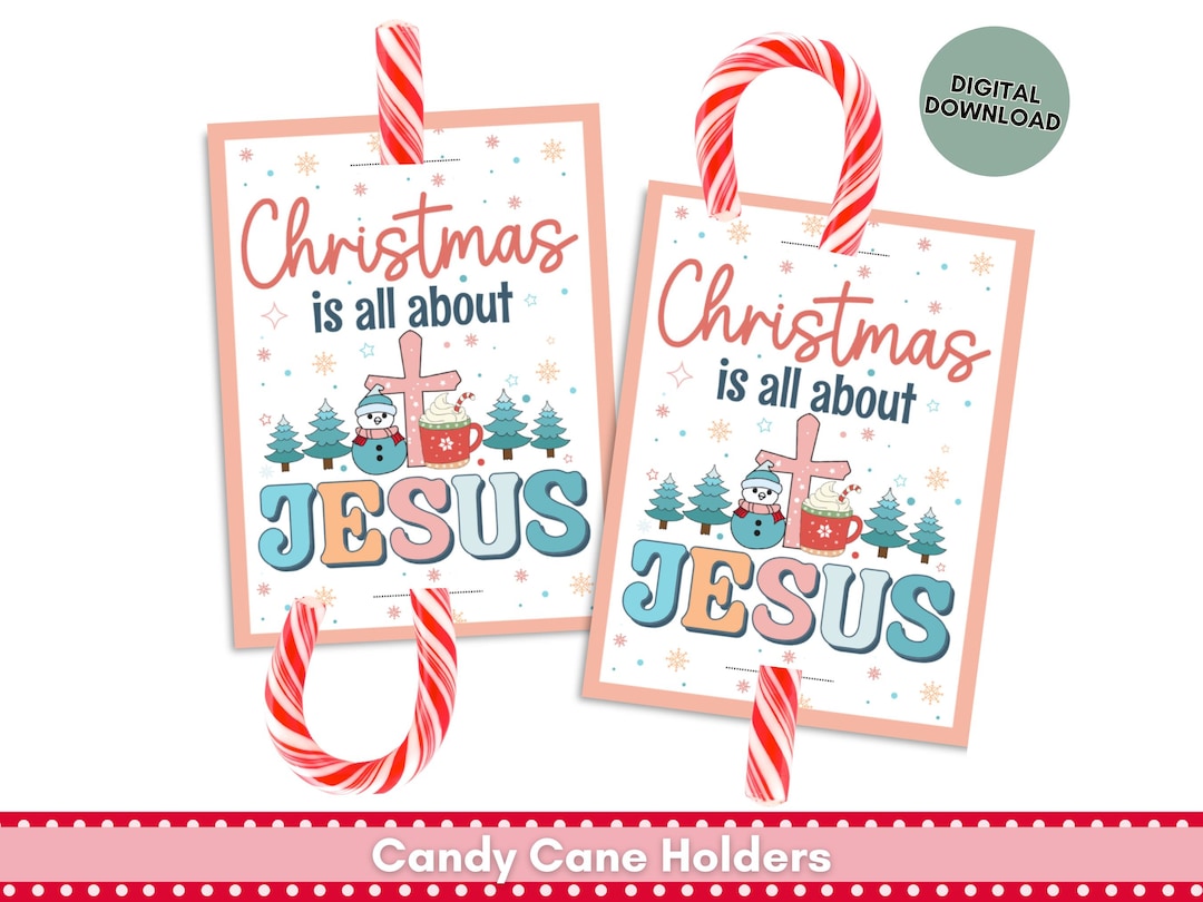 Christmas is About Jesus Candy Cane Card, Candy Cane Holder, Christian ...