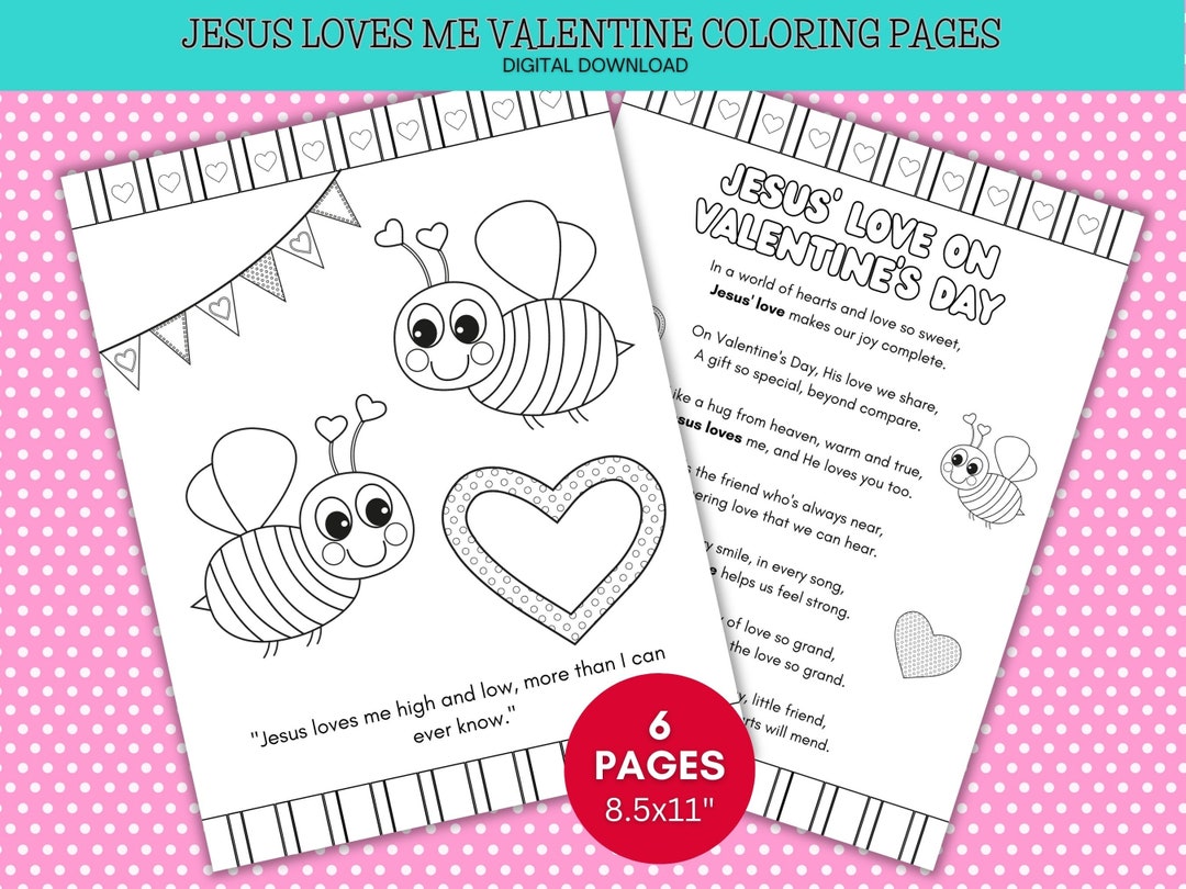 Christian Valentines Coloring Sheets, Jesus Loves Me Valentine's Day ...