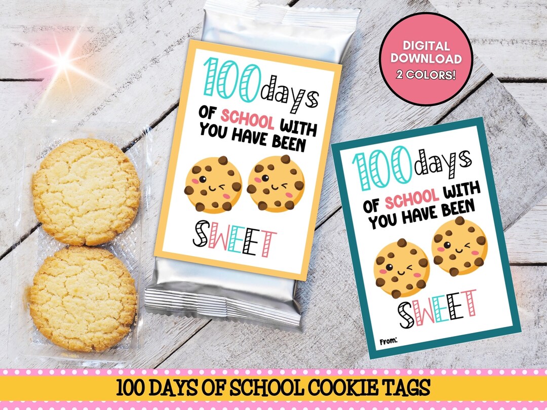 Printable 100th Day of School Cookie Tags, Classroom Happy 100 Days of ...