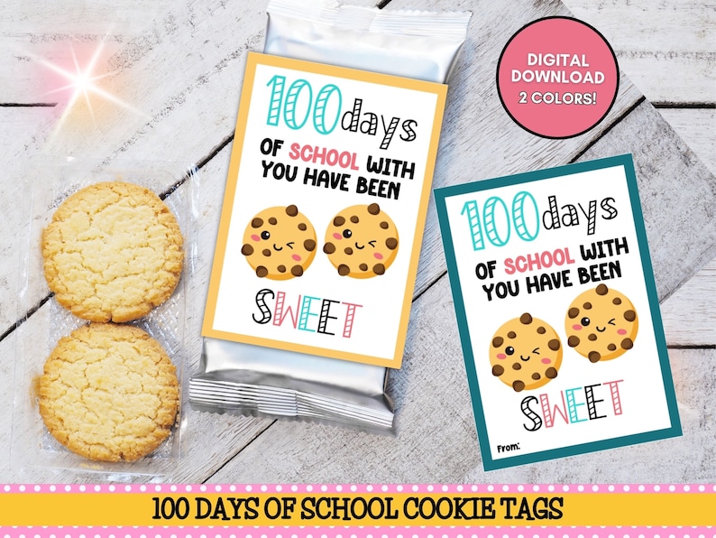 Printable 100th Day of School Cookie Tags, Classroom Happy 100 Days of ...