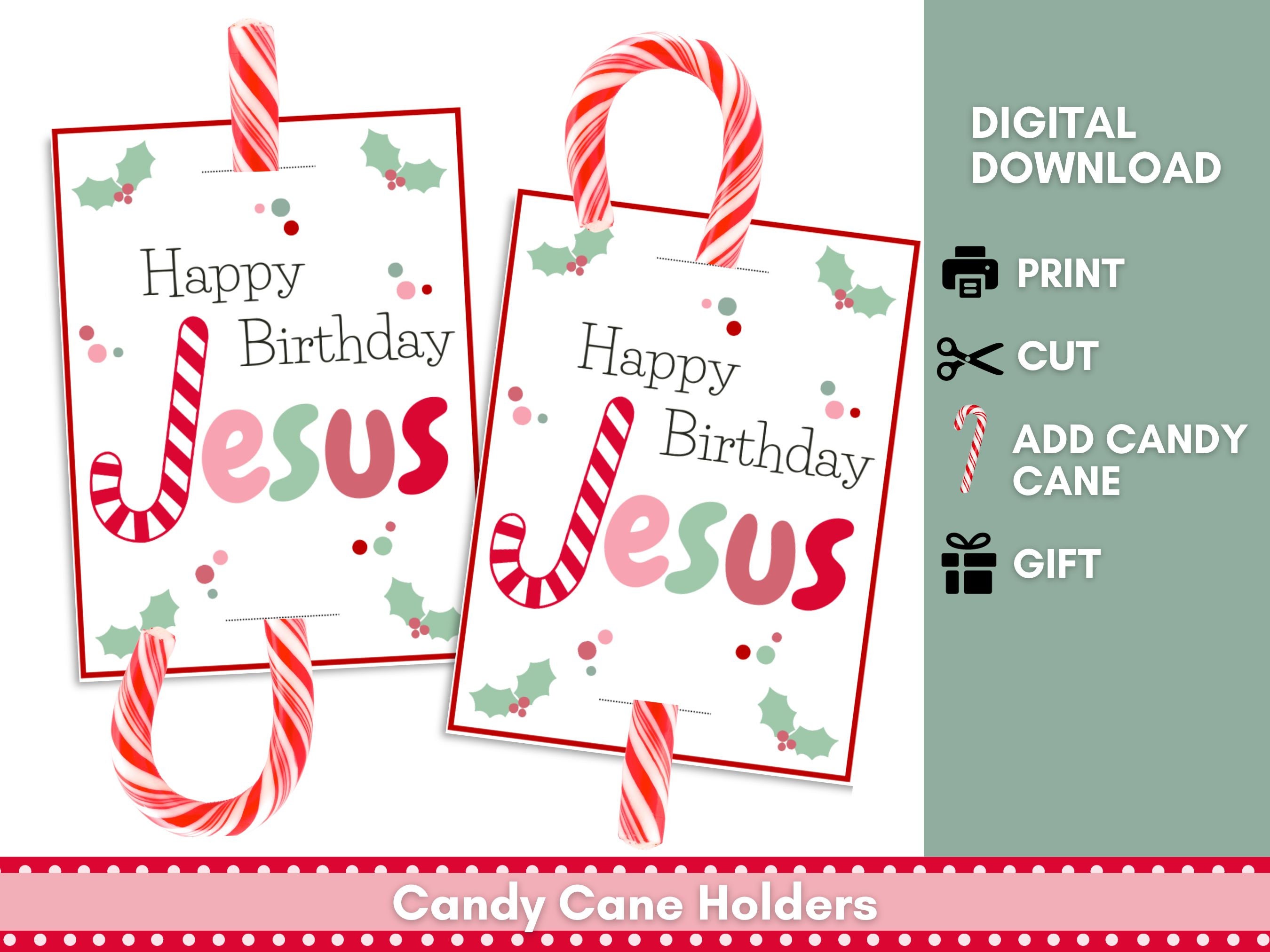 Happy Birthday Jesus Candy Cane Tag, Printable Candy Cane Holder - Etsy