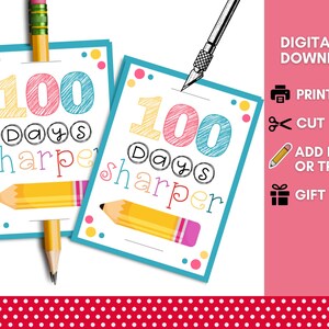 100th Day of School Printable Gift Tag, 100 Days Sharper Pencil Tag ...