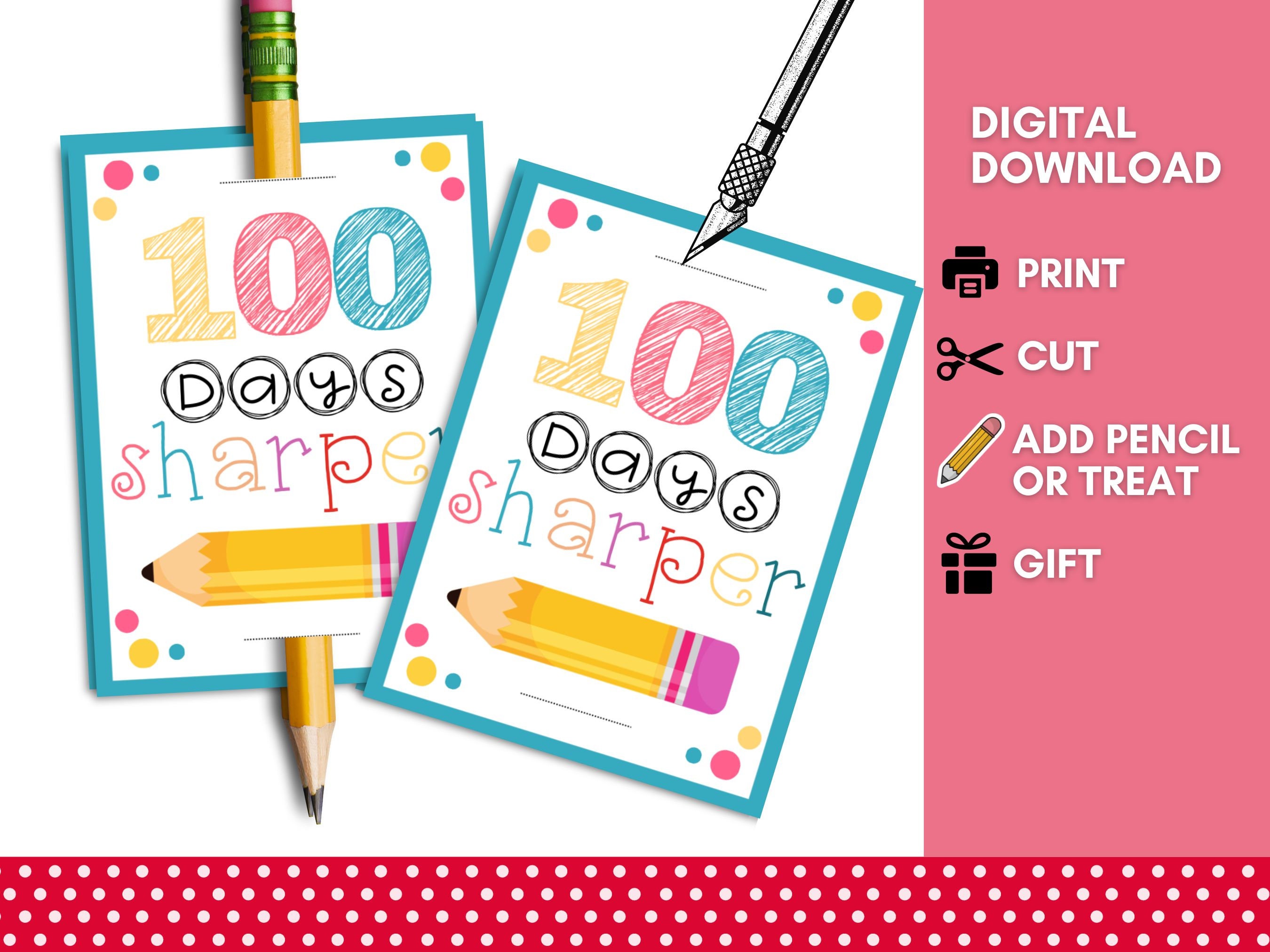 100th Day of School Printable Gift Tag, 100 Days Sharper Pencil Tag ...