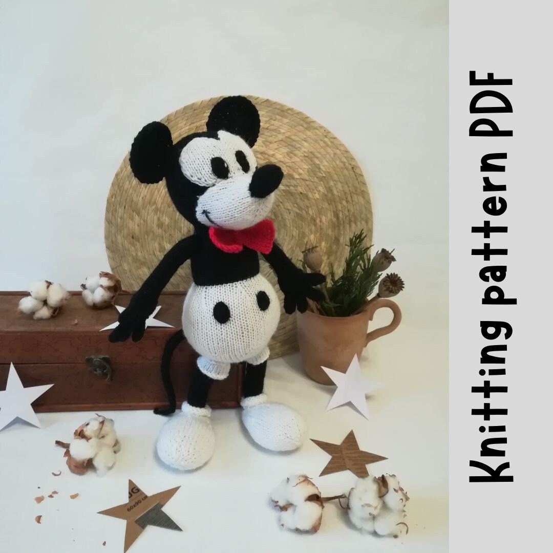 Toy Kniting Pattern Mickey Mouse Based on Steamboat Willie, Pattern Plush Mouse, Beginner ...