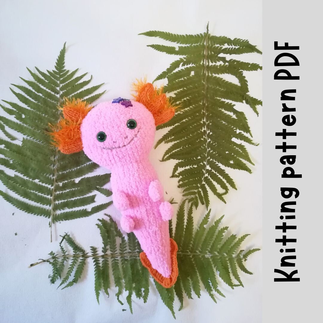 Axolotl Plush Knitting Pattern for Handmade Cute Soft Toy Beginner ...