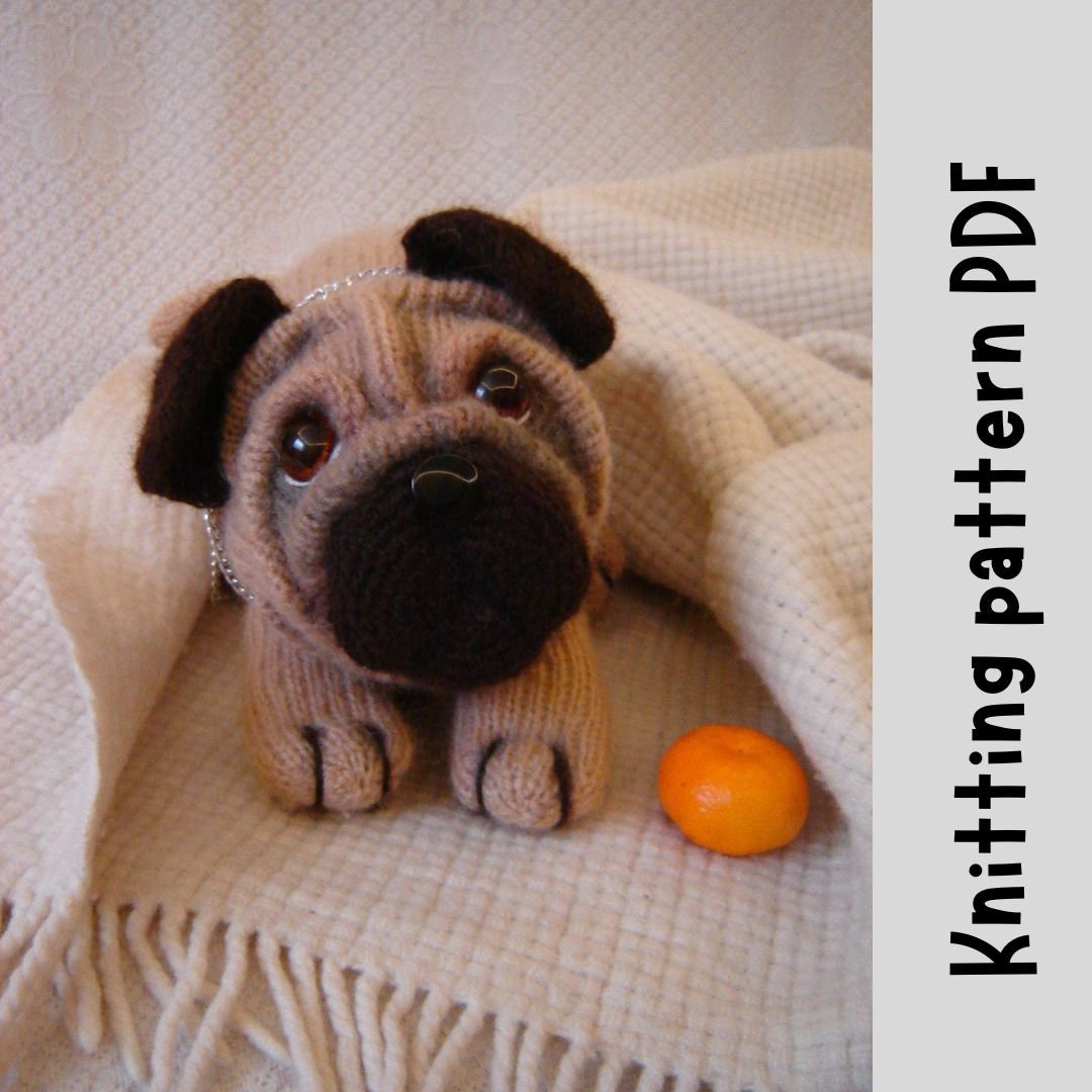 Pug Amigurumi Knitting Pattern for Soft Plushie Toy, Handcrafted PDF ...