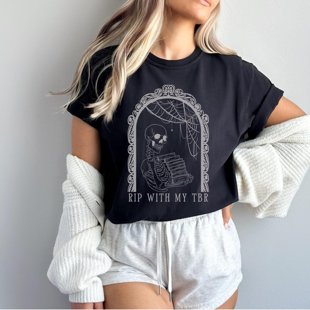 Death by TBR Shirt Dark Academia Just One More Chapter Born to Read in My Bookish Era ...