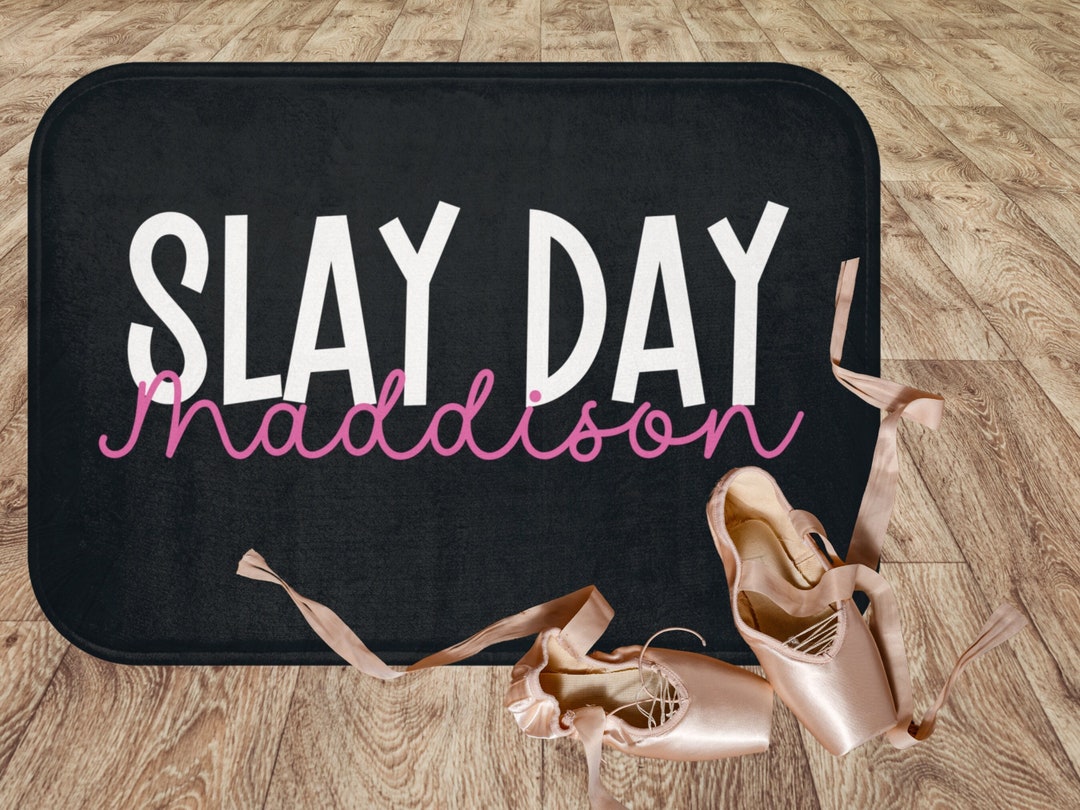 Personalized SLAY DAY Bath Mat Idea for Dance Competition Mat Dressing ...