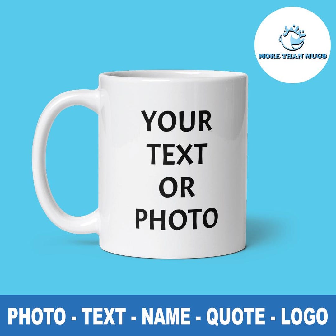 Personalised Mug, Personalised Text Mug, Funny Gifts, Custom Quote ...