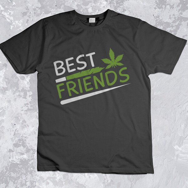 Weed Best Friends Shirt - Etsy