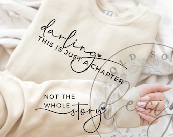 Darling This is Just A Chapter Svg Bundle, This is Just a Chapter Not ...
