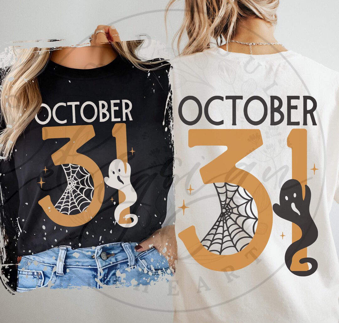 October 31 SVG PNG, Halloween Svg, Ghost Svg, Spooky Season Svg, Feelin ...